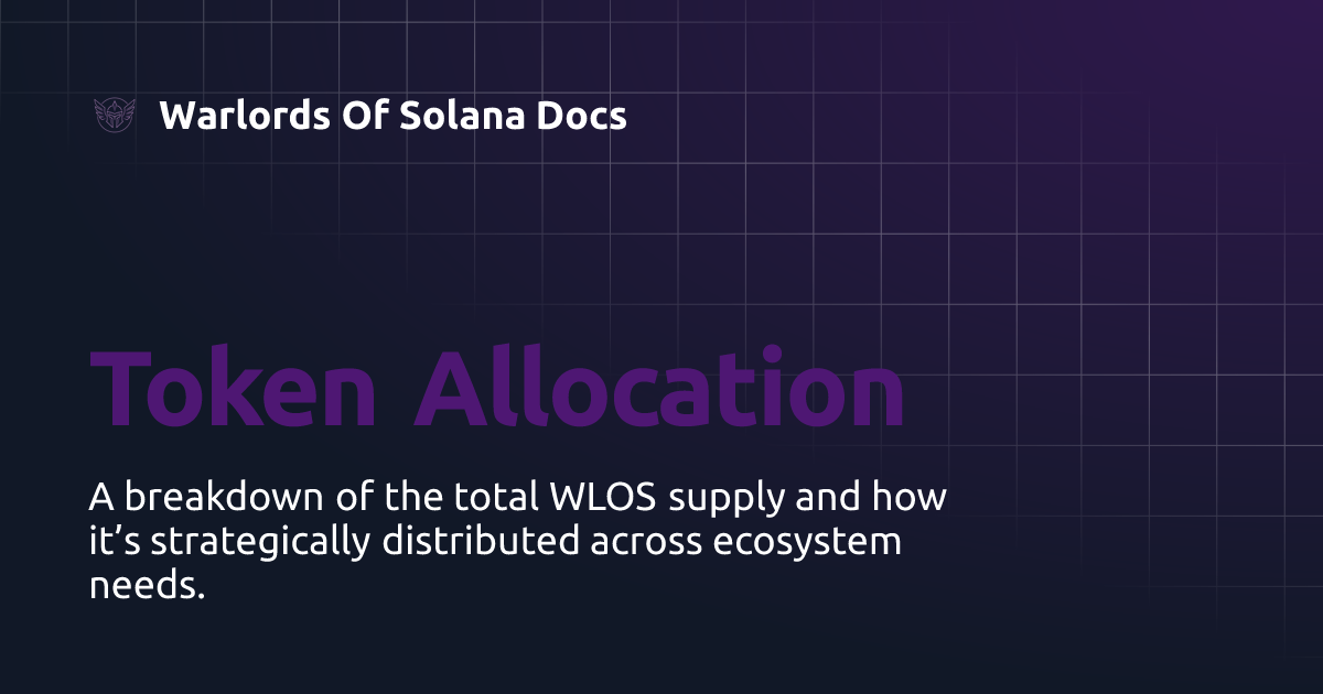 Token Allocation | Warlords Of Solana Docs